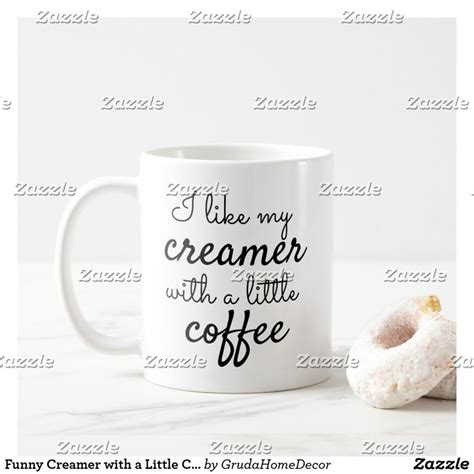 Funny Creamer With A Little Coffee Black Script Coffee Mug Zazzle