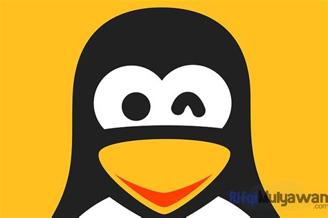 Mengenal Apa Itu Pengertian Linux Dan Materi Tentang Linux Lengkap