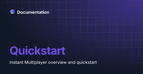 Quickstart Documentation