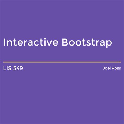 Lis549 Bootstrap Interactive