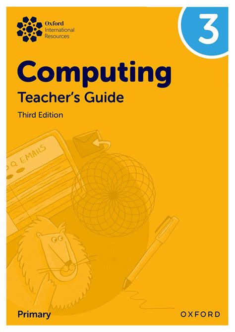 Oxford International Primary Computing Teacher Guide 3 3rd Ed Oxford