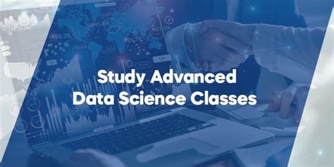Advanced Data Science Classes In Singapore Expert Training