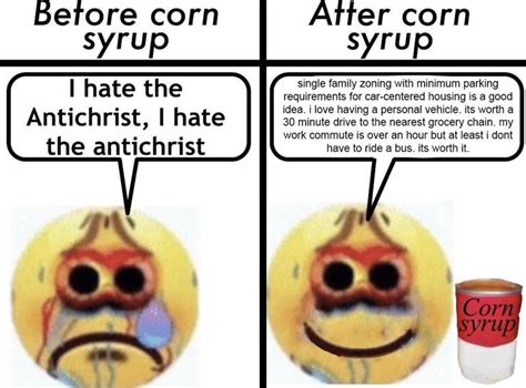 Cursed Corn Syrup Memes Silly Funny Memes
