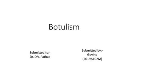 Botulism Pptx