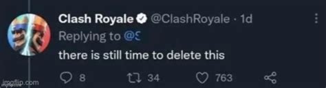 There Is Still Time To Delete This Imgflip