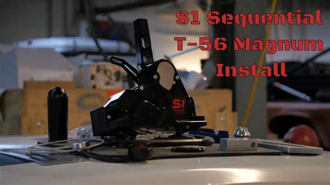 S1 Sequential T 56 Magnum Shifter Install Youtube