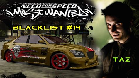 Need For Speed Most Wanted 2005 Rival Challenge Blacklist Taz 14