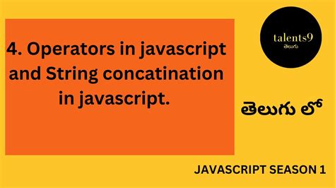 Operators In Javascript Telugu String Concatination Artmatic