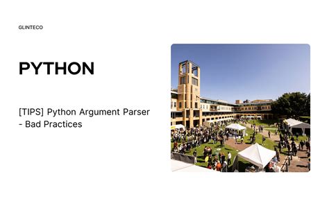 Glinteco Blog Tips Python Argument Parser Bad Practices