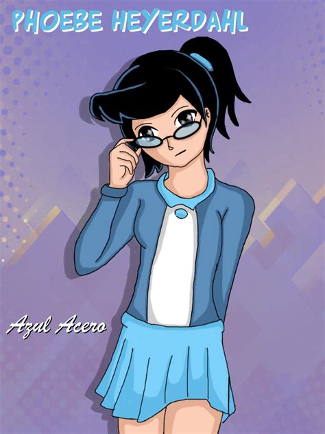Phoebe Anime 2018 By Blueazulacero On Deviantart