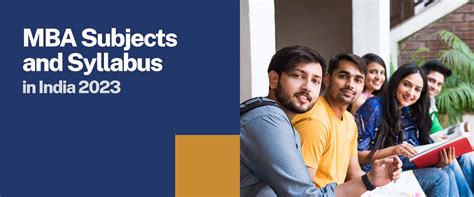 Mba Subjects And Syllabus In India 2023 Course Structure Sunstone Blog