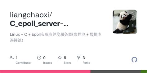 Github Liangchaoxicepollserver Threadpool Linkpooll Linux C Epoll实现高并发服务器线程池 数据库连接池