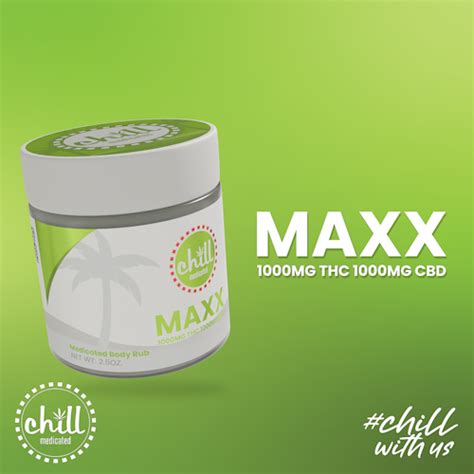 Chill Medicated 1000mg Thc 1000mg Cbd Maxx Body Rub Chill