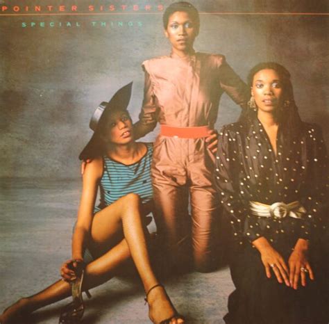 Pointer Sisters Special Things