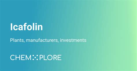 Icafolin Plants And Manufacturers News