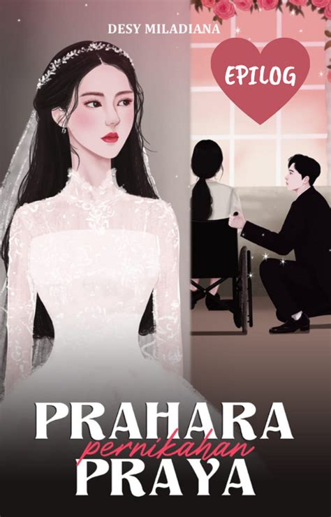 Prahara Pernikahan Praya Epilog · Karyakarsa