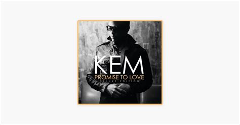 ‎promise To Love Deluxe Album By Kem Apple Music