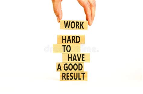 Work Hard For Result Symbol Concept Words Work Hard To Have A Good