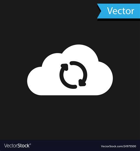 White Cloud Sync Refresh Icon Isolated On Black Vector Image