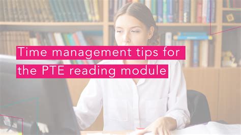 Time Management Tips For The Pte Reading Module Pte Smart