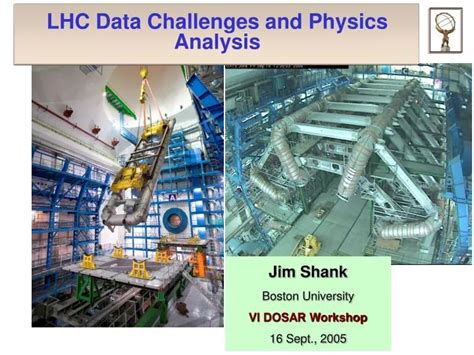 ppt lhc data challenges and physics analysis powerpoint presentation