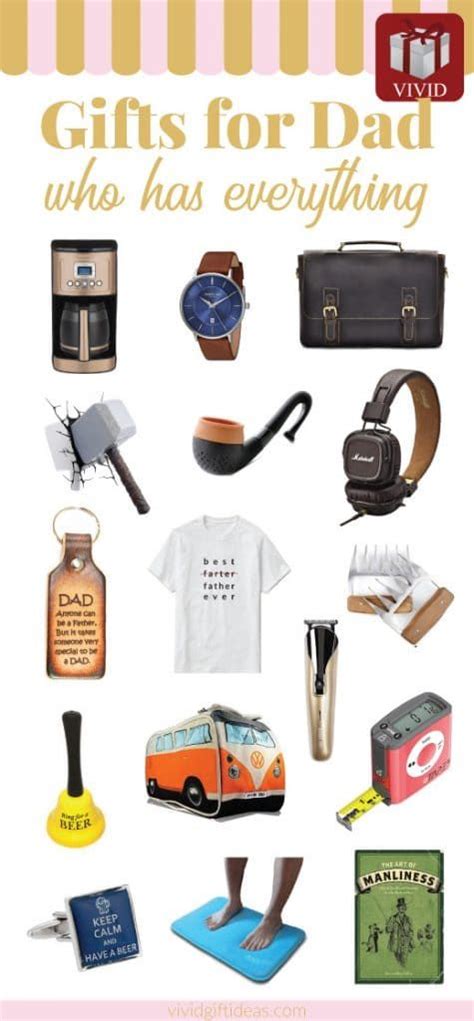 30 Awesome Ts For The Dad Who Already Has Everything Best Dad Ts Christmas T For Dad