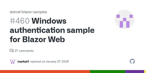 Windows Authentication Sample For Blazor Web · Issue 460 · Dotnet Blazor Samples · Github