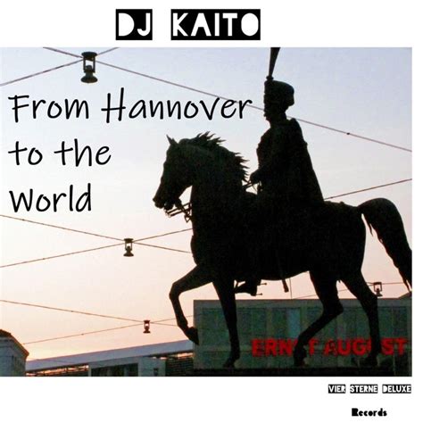 Dj Kaito From Hannover To The World Version 1 Lyrics Musixmatch