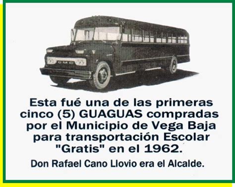 Cuando Era Chiquito Guaguas Escolares Archivo Del Diario Vegabajeño