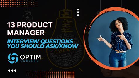 13 Product Manager Interview Questions You Should Askknow — Optim Careers