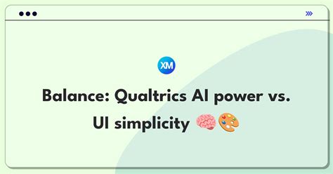 Qualtrics Feature Prioritization Product Trade Off Interview