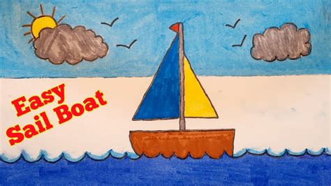 How To Draw Easy Sail Boat Simple Sail Boat Drawing Easy Sail Boat
