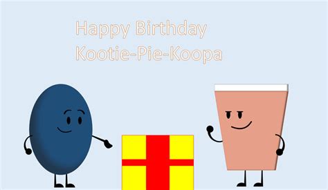 Happy Late Birthday Kootie Pie Koopa By Theblizzardfalcon On Deviantart