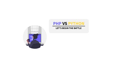 Php Vs Python What Is The Difference Between Php And Python By Ostr