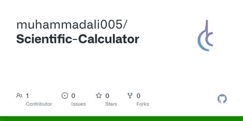 GitHub Muhammadali Scientific Calculator
