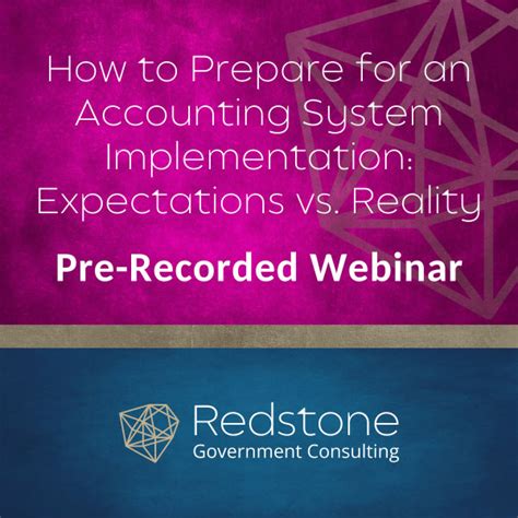 How To Prepare For An Accounting System Implementation Expectations Vs