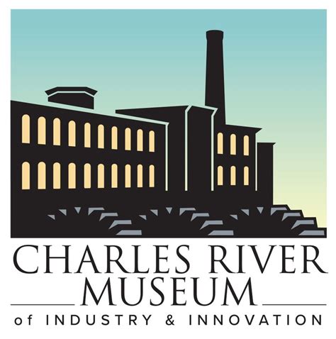 Charles River Museum Of Industry And Innovation Waltham Ma Business