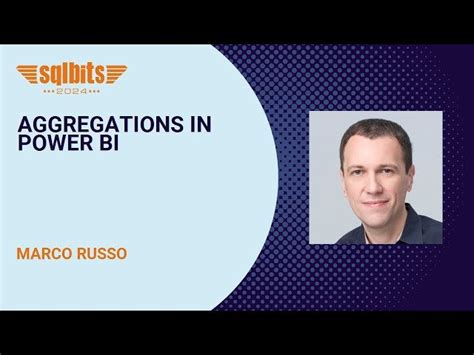 Free Video Aggregations In Power Bi From Sqlbits Class Central
