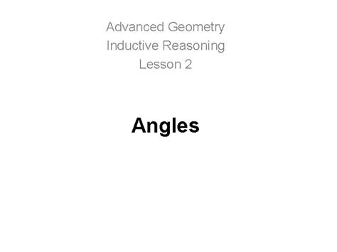 Advanced Geometry Inductive Reasoning Lesson 2 Angles Rays