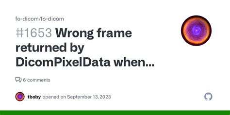 Wrong Frame Returned By Dicompixeldata When Highly Parallel · Issue