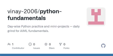 Github Vinay 2006python Fundamentals Day Wise Python Practice And
