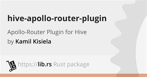 hive apollo router plugin — rust utility lib rs