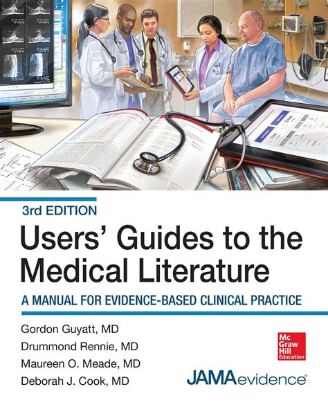 Users Guides To The Medical Literature A Manual For