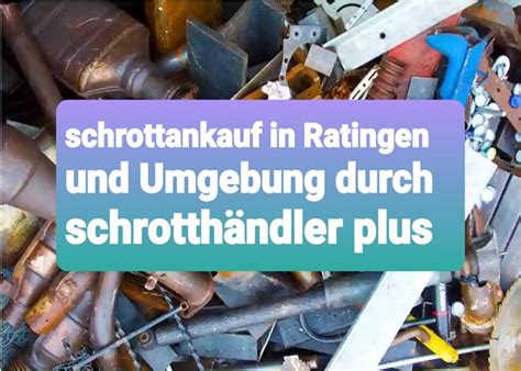 Zuverlässigen Professionell Schrott Kauft In Ratingen Schrotthaendler