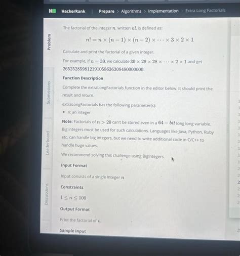Solved The Factorial Of The Integer N Written N Is