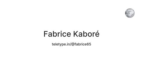 Fabrice Kaboré — Teletype
