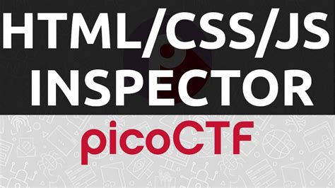 picoctf 2019 [02] inspector html css javascript youtube