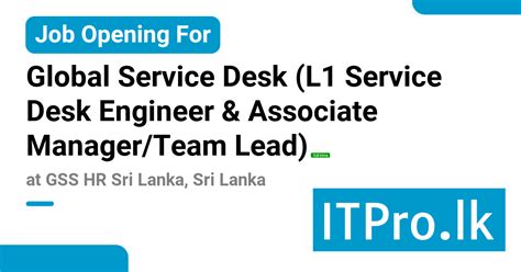 Global Service Desk L1 Service Desk Engineer And Associate Manager Team
