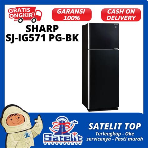 Kulkas Refrigerator Lemari Es Sharp Sj Ig571 Pg Bk Lazada Indonesia