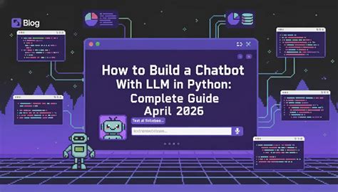 Build Llm Chat App In Python Guide April 2026